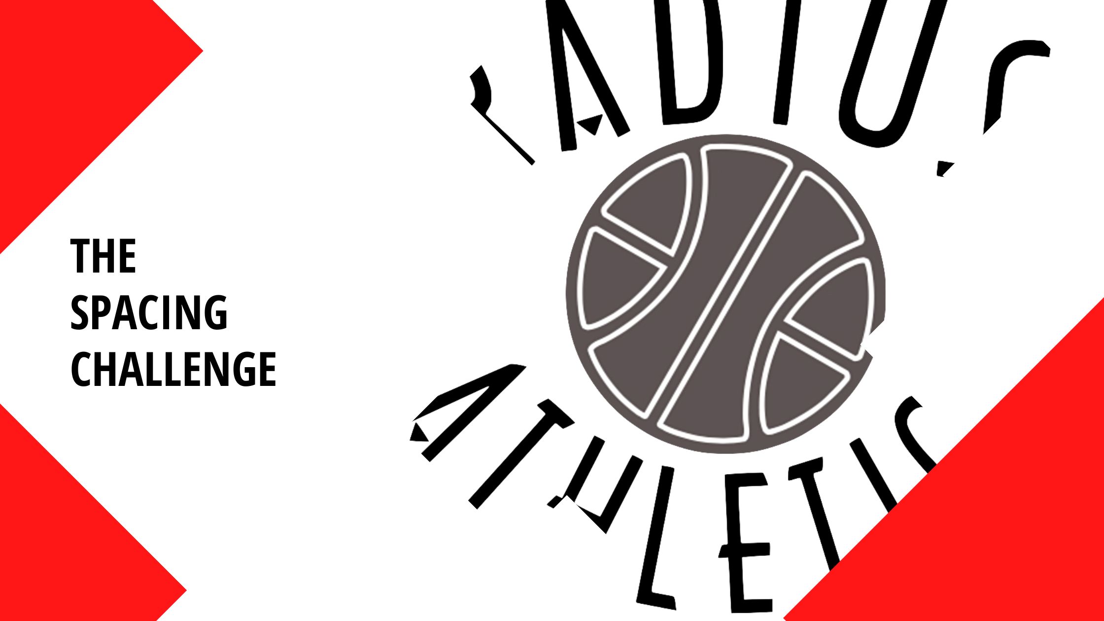 The Spacing Challenge - Radius Athletics